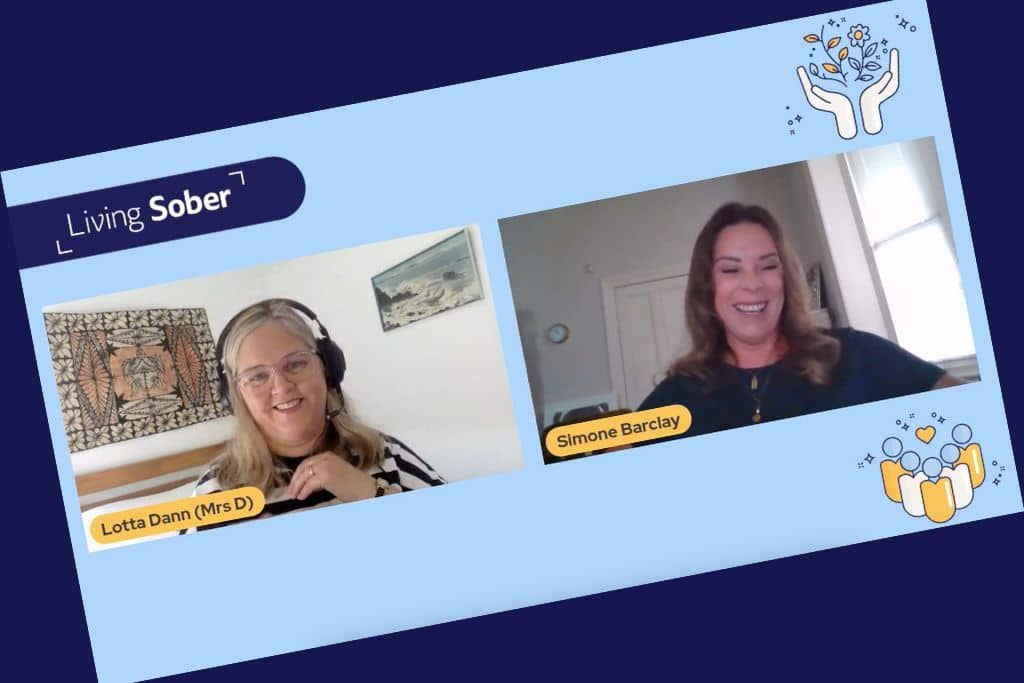 Sobriety Chat: Simone - Living Sober