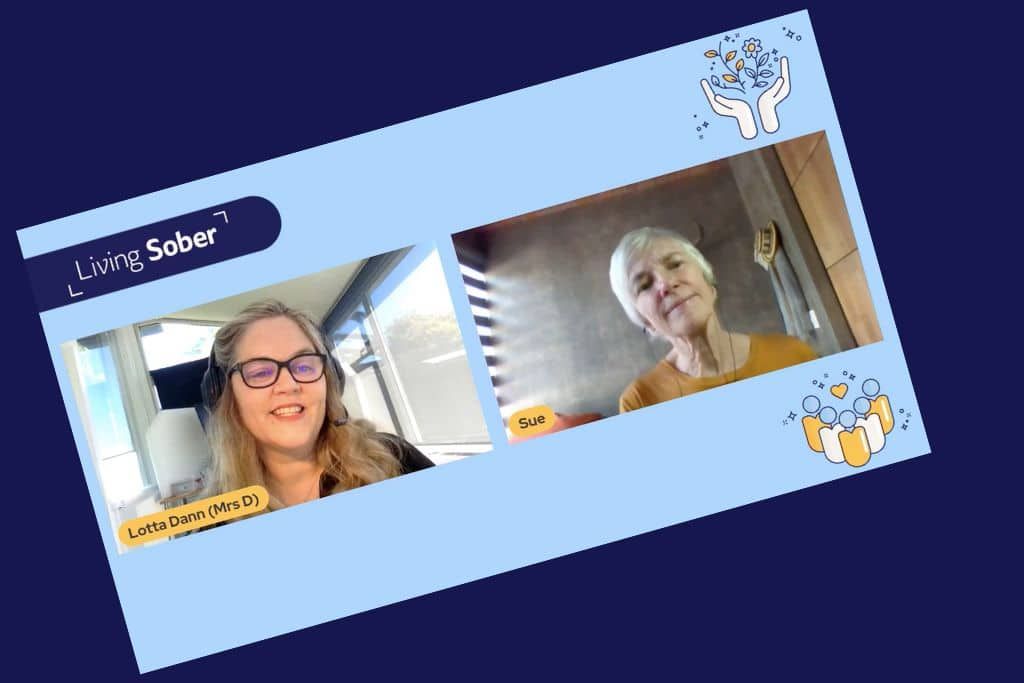 Sobriety Chat: Sue - Living Sober