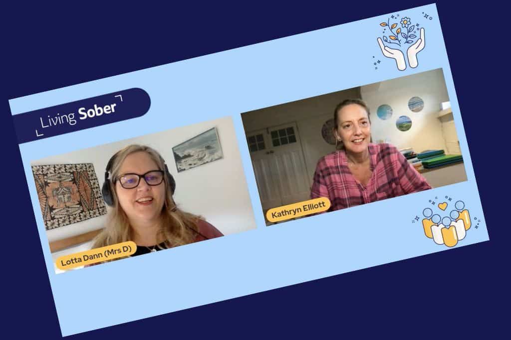 Sobriety Chat: Kath - Living Sober