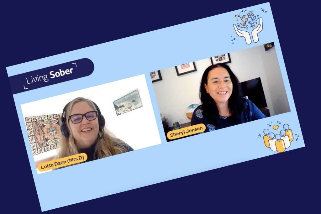 Sobriety Chat: Sheryl - Living Sober